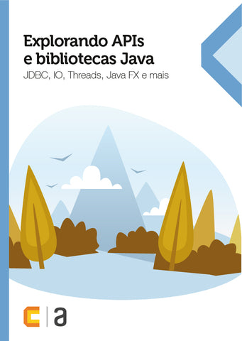 Livro de APIs e bibliotecas Java - Casa do Código