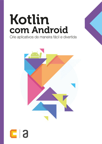 Livro de Kotlin com Android - Casa do Código